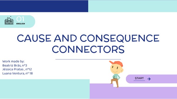 Cause and consequence connectors | Genially