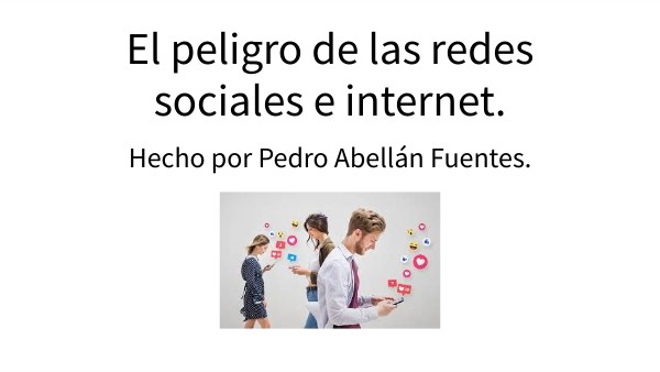 Peligros de las redes sociales e internet | Genially