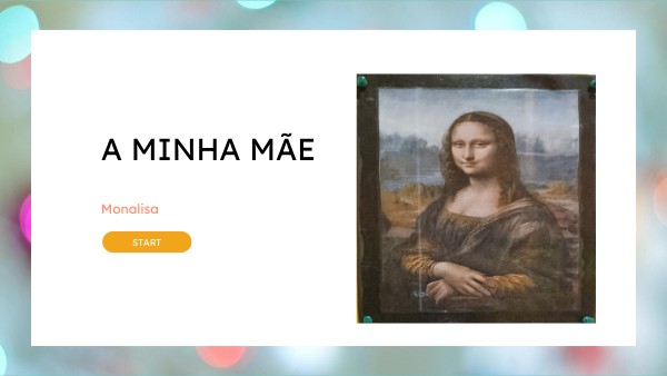 A MINHA MÃE | Genially