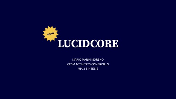 LUCIDCORE