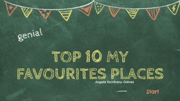 Top 10 my favourite places | Genially