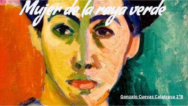 Mujer de la raya verde. Gonzalo Cuevas Calatrava