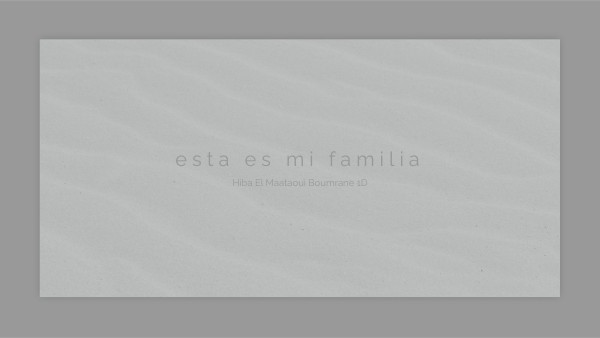 PRESENTACIÓN DE MI FAMILIA