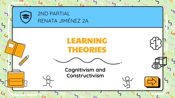 Presentacion Learning Theories 2nd partial