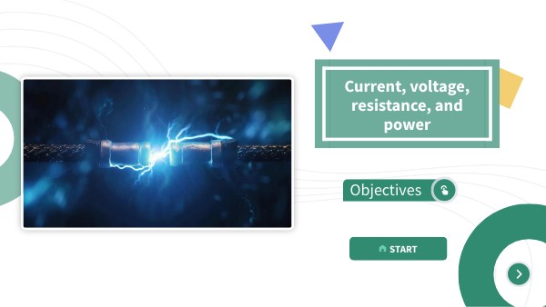 SC11-WEEK10-CURRENT, VOLTAGE, RESISTANCE AND POWER