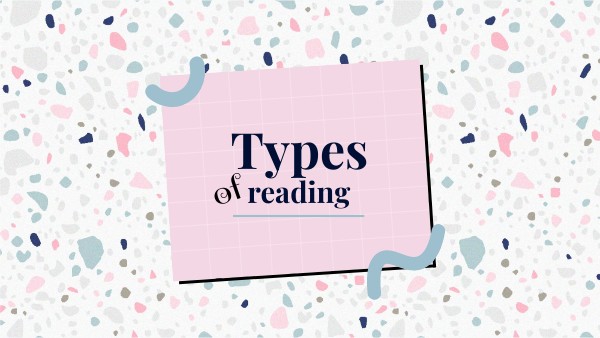 Types of reading