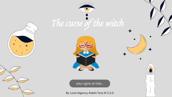 The curse of the witch