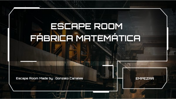 Escape room Fábrica Matemática. | Genially