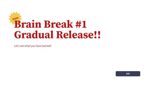 Gradual Release Quiz 1 | Genially