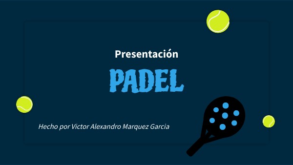 PRESENTACIÓN PADEL