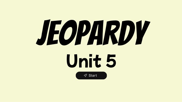 Jeopardy KET 2 Review (Unit 5)