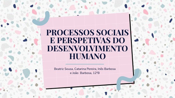 Processos Sociais | Genially