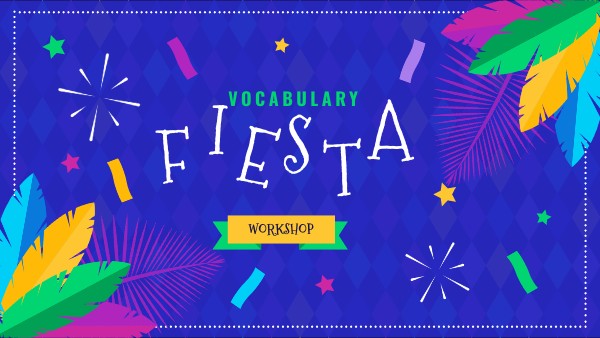 : Vocabulary Fiesta: Party-Themed Strategies for Teaching Vocabulary ...