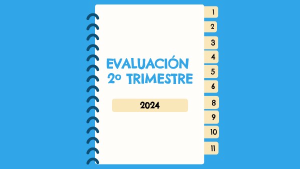 EVALUACIÓN 2º TRIMESTRE | Genially
