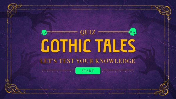 Gothic Tales | Genially