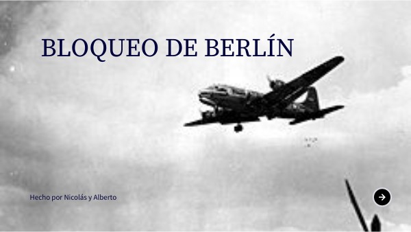 Bloqueo de Berlín | Genially