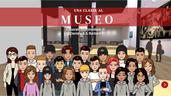 UNA CLASSE AL MUSEO | Genially