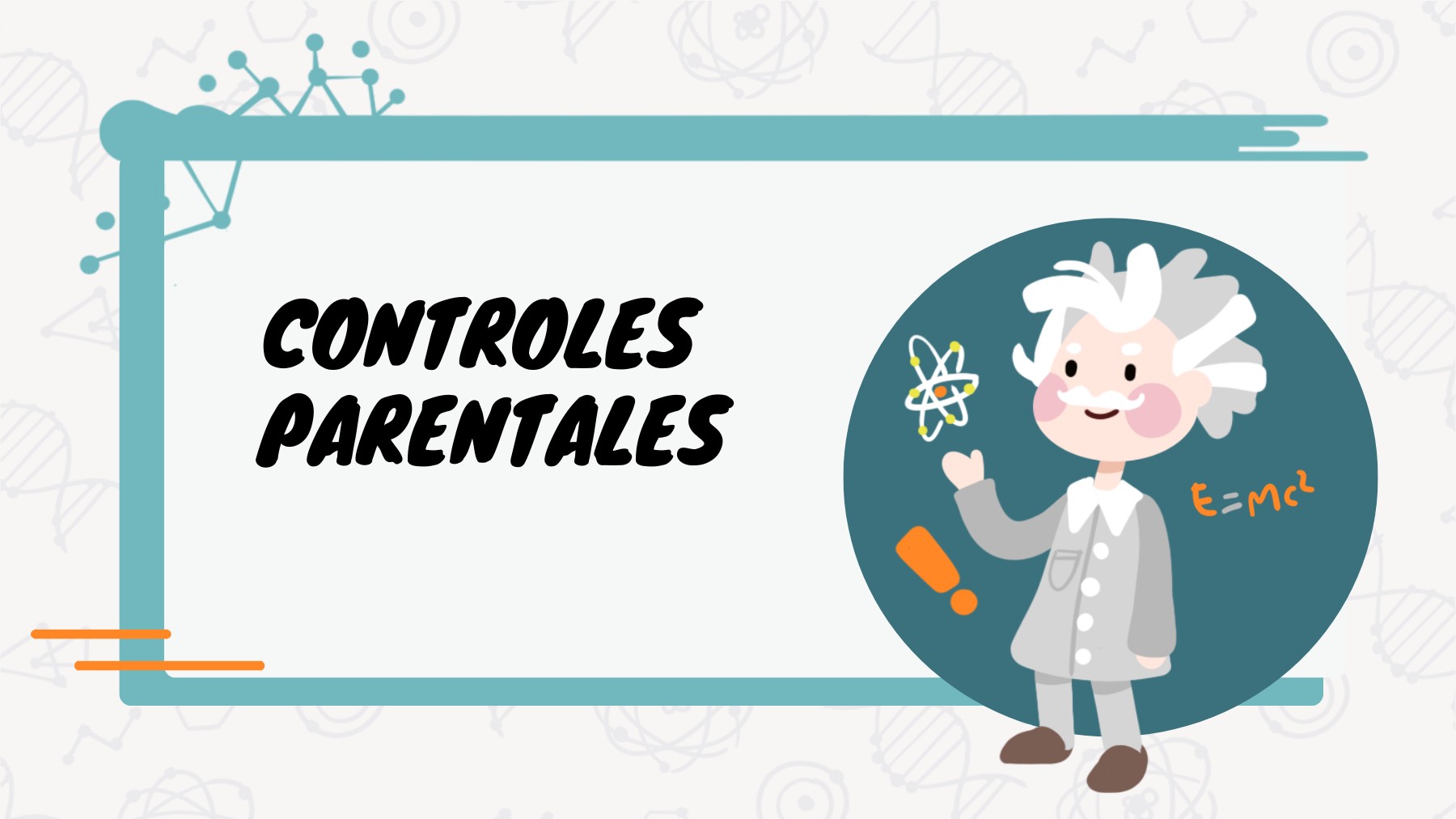 controles parentales equipo 2