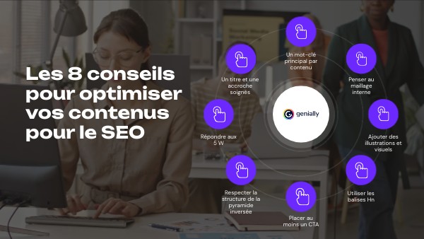 Infographie Les 8 conseils pour optimiser vos contenus pour le SEO