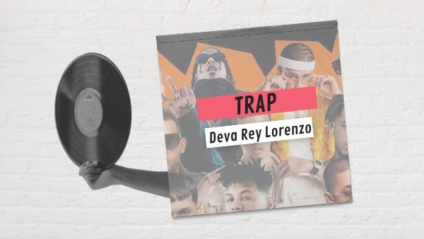 DEVA REY LORENZO TRAP