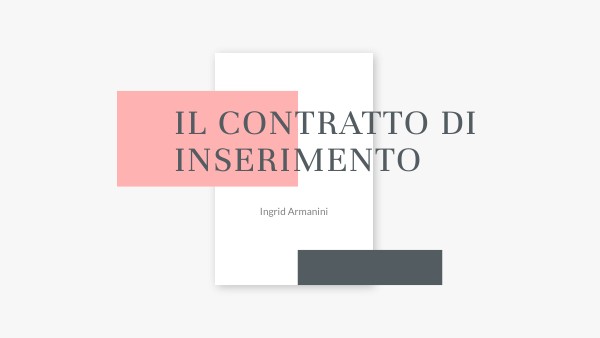 Il Contratto di Inserimento | Genially