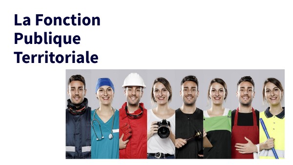 Présentation la fonction publique territoriale | Genially