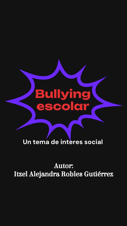 BULLYING - ITZEL A. ROBLES