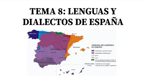 LENGUAS Y DIALECTOS DE ESPAÑA | Genially