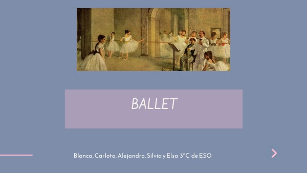 Presentación Ballet | Genially
