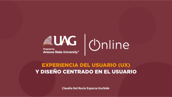U4R1 Experiencia del usuario (UX) y diseño centrado en el usuario ...