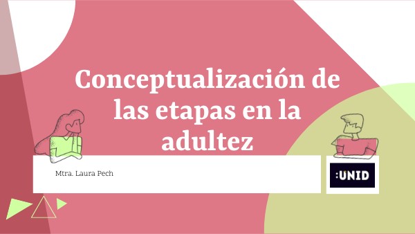 LA ADULTEZ | Genially