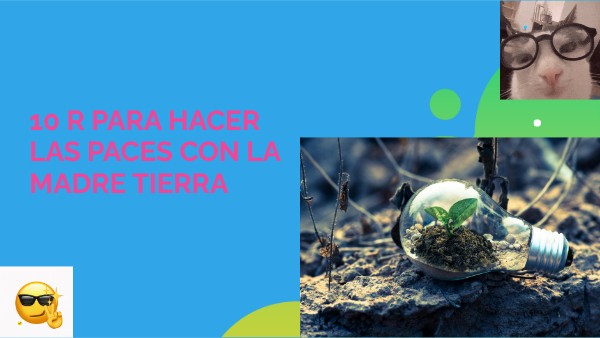 PRESENTACIÓN LAS 10 R | Genially