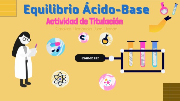 Equilibrio Ácido-Base | Genially