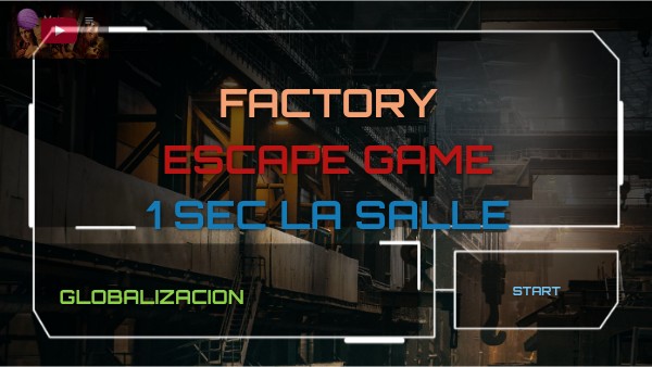 FACTORY GLOBALIZACION | Genially