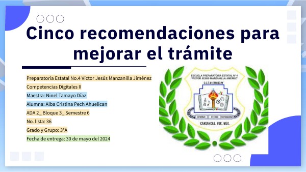 ADA 2_ B3S6_Alba Cristina Pech Ahuelican_ 3A | Genially