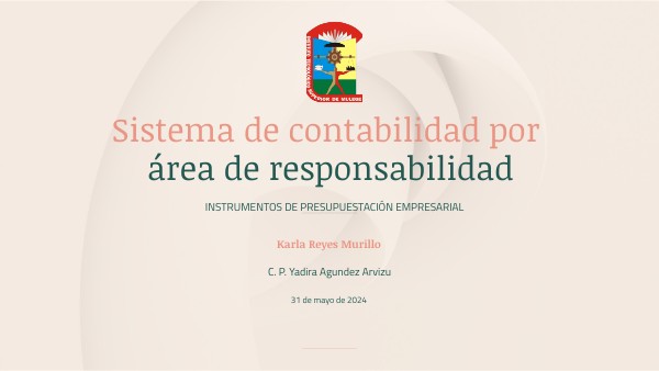 Presentación Sistema de contabilidad por área de responsabilidad