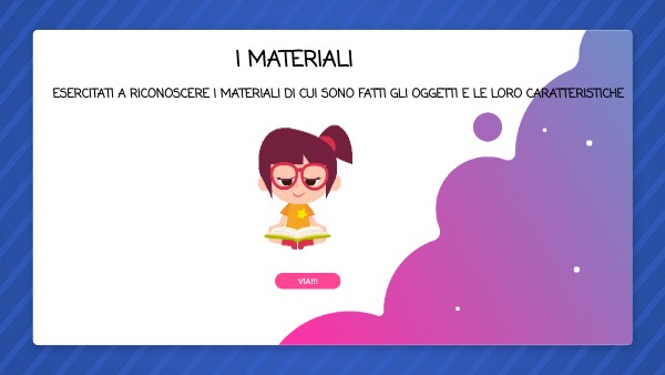 I MATERIALI classe prima | Genially