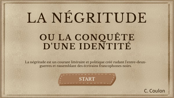 La Négritude | Genially