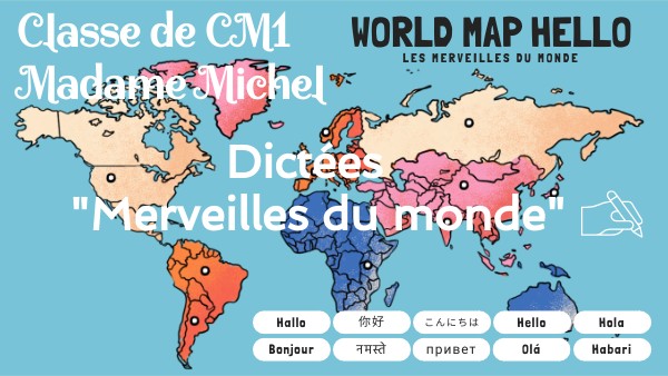 Dictées merveilles du monde