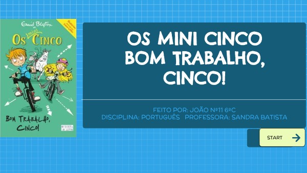 Os Mini Cinco Bom Trabalho, Cinco! | Genially