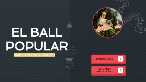 BALL POPULAR - MARC ARMENGOL | Genially