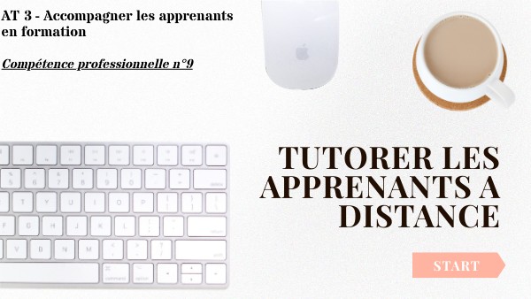 CP 9 -TUTORER LES APPRENANTS A DISTANCE