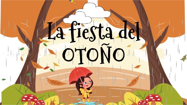 La fiesta del Otoño Primaria/TEA | Genially