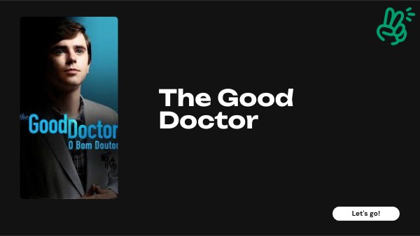 The Good Doctor | Genially