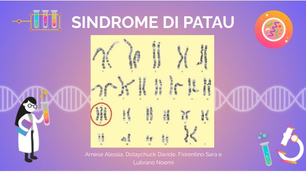 La sindrome di Patau | Genially