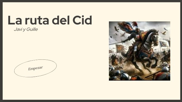 El Cid Campeador | Genially