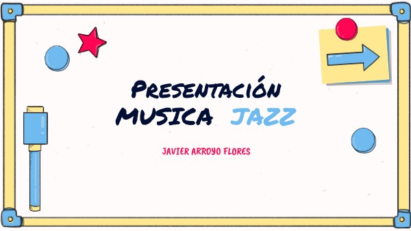 Presentación Sobre el Jazz | Genially