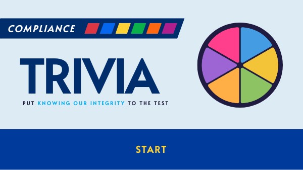 GED24 Trivia - Knowing Our Integrity - Compliance Trivia [Mock-Up]