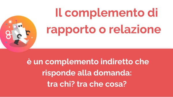 il complemento di rapporto o relazione | Genially
