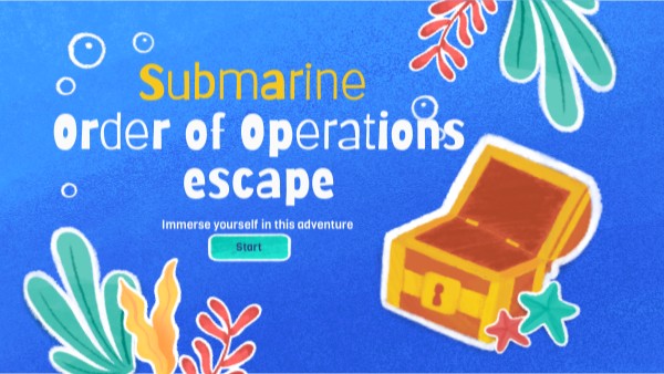 Submarine Order of Operations Escape Room